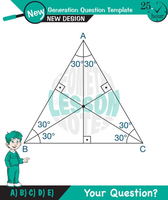 Geometry, Angles in Triangles, Special Triangles, Next Generation ...