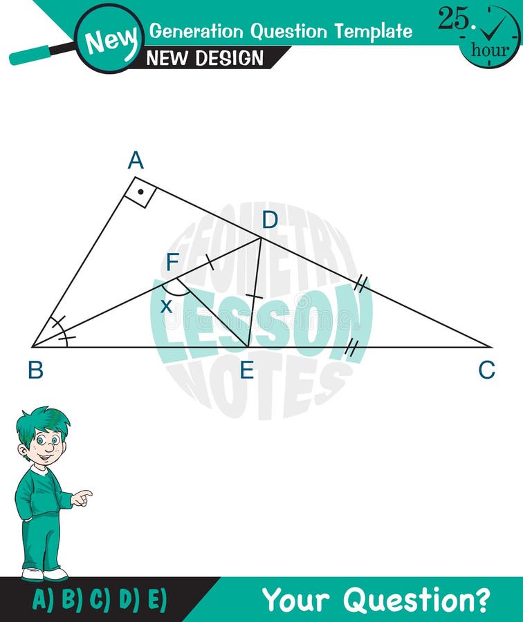 Geometry, Angles in Triangles, Special Triangles, Next Generation ...