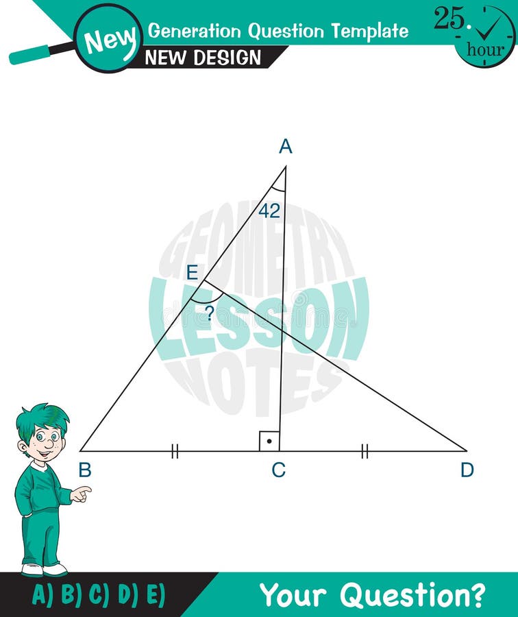 Geometry, Angles in Triangles, Special Triangles, Next Generation ...