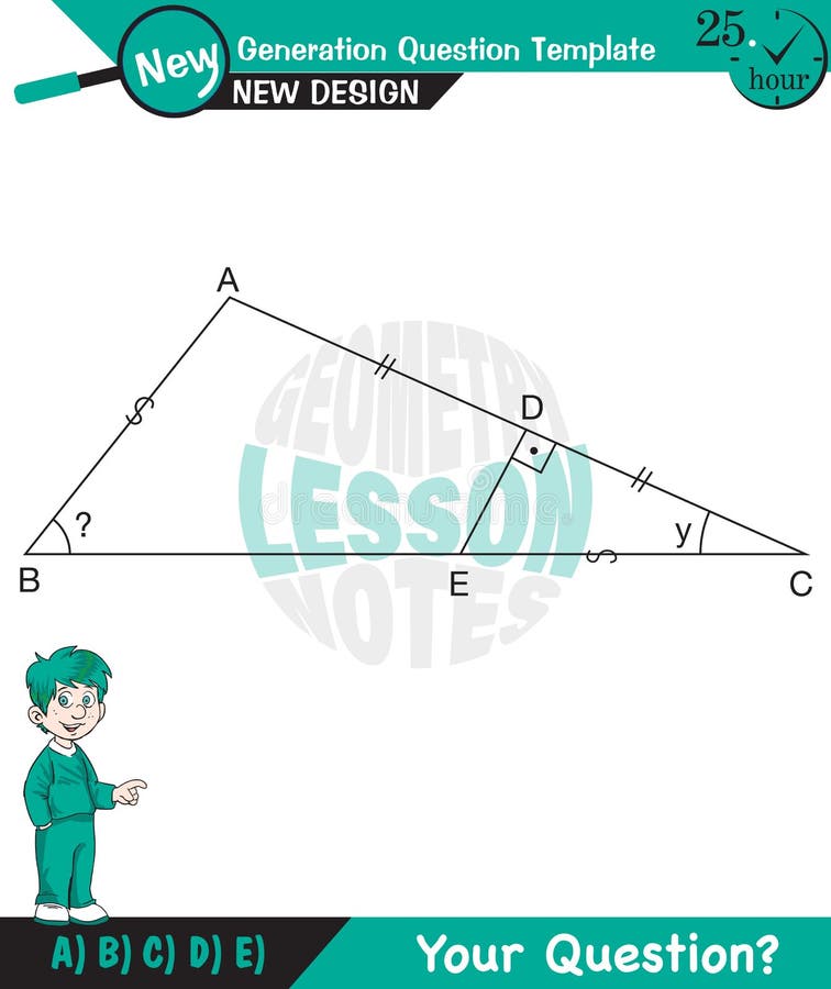 Geometry, Angles in Triangles, Special Triangles, Next Generation ...