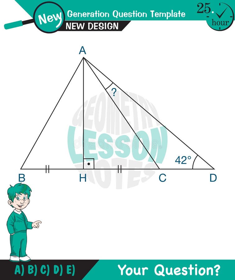 Geometry, Angles in Triangles, Special Triangles, Next Generation ...