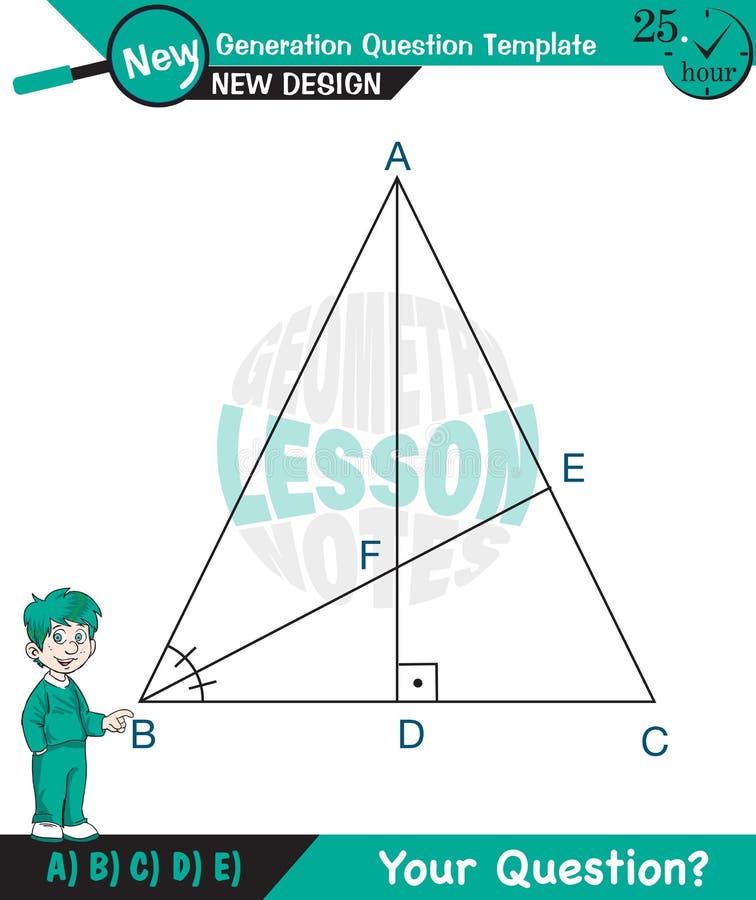 Geometry, Angles in Triangles, Special Triangles, Next Generation ...