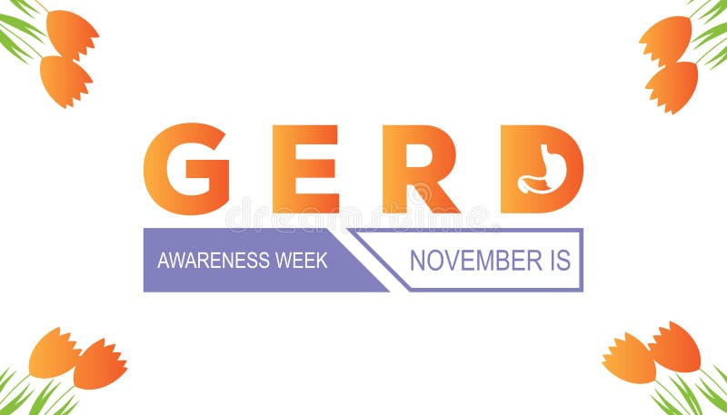 GERD Awareness Week is Observed Every Year on November. Medical ...