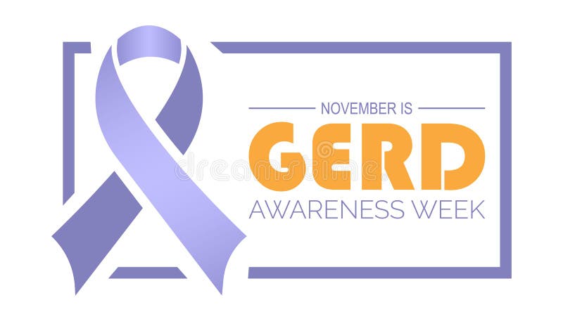 GERD Awareness Week is Observed Every Year on November. Medical ...