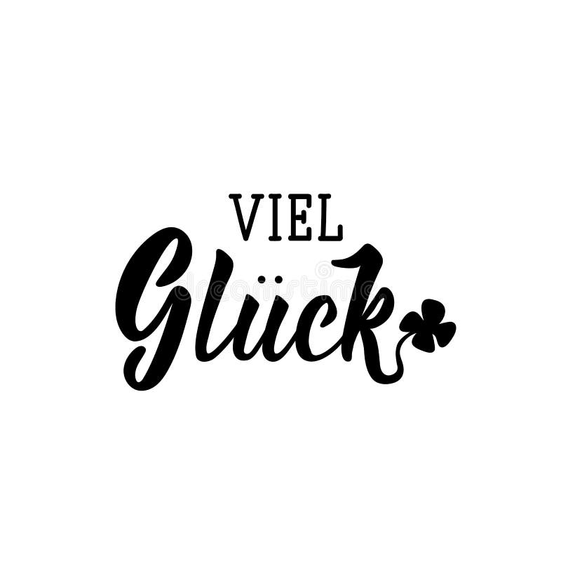 German Text: Good Luck. Lettering. Banner. Calligraphy Vector ...