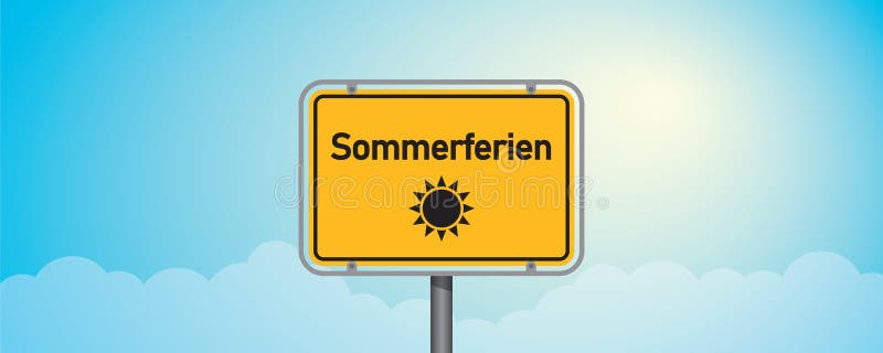 German Text Summer Vacation on Yellow Sign on Blue Sky Background Stock ...