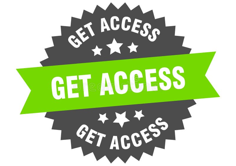 Get Access Sign. Get Access Circular Band Label. Get Access Sticker ...