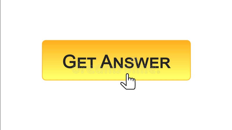 Get Answer Web Interface Button Clicked with Mouse Cursor, Orange Color ...