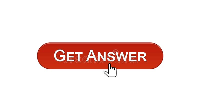 Get Answer Web Interface Button Clicked with Mouse Cursor, Wine Red ...