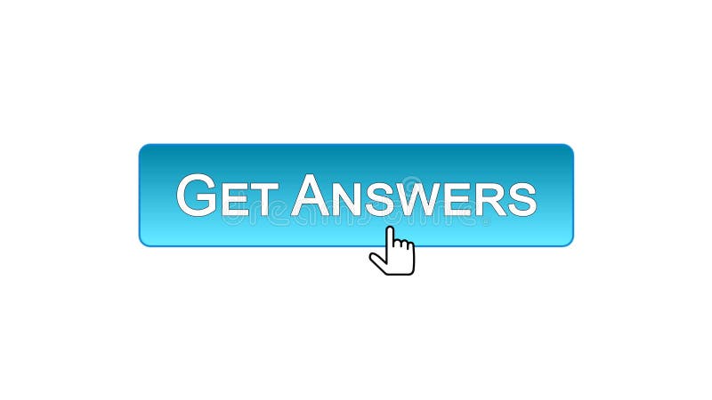 Get Answers Web Interface Button Clicked With Mouse Cursor Blue Color Design Stock