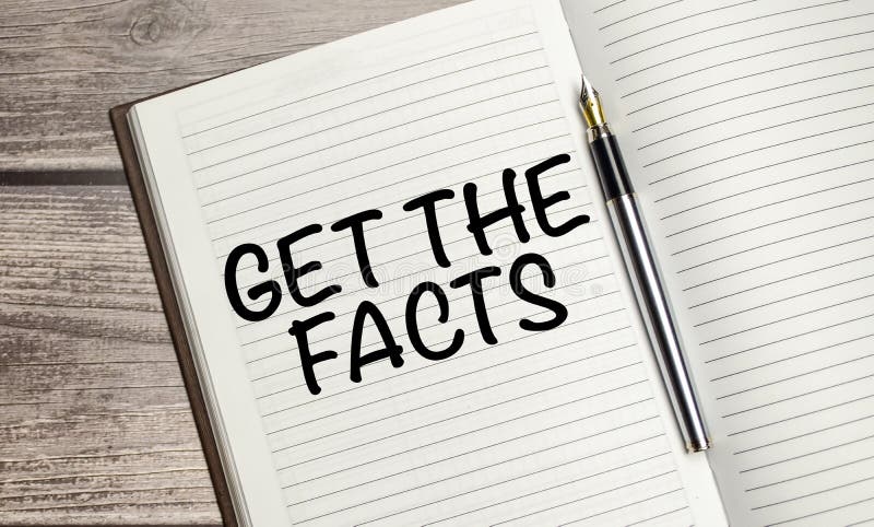 Get the Facts Text on Notepad with Pen, Business Concept Stock Image ...