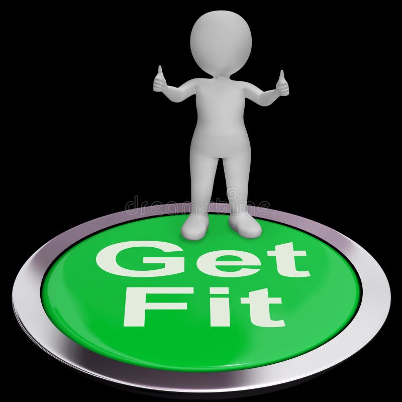 Get Fit Button Shows Exercise and Working Out Stock Illustration ...