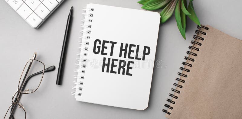 Get Help Here is Written in a White Notebook with Calculator, Craft ...