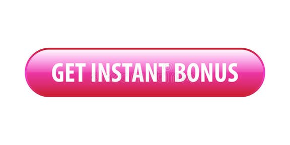 Get instant bonus stock illustration. Illustration of graphic - 122162070