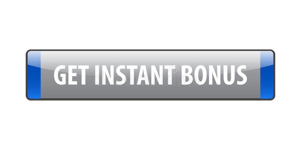 Get instant bonus stock illustration. Illustration of graphic - 122162110