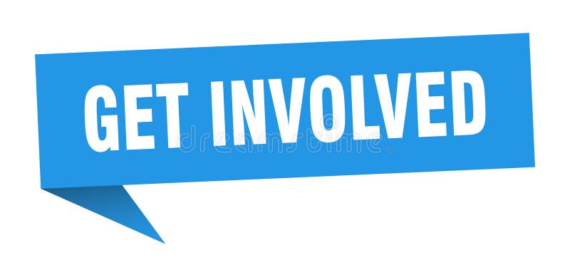 Get Involved Banner. Get Involved Speech Bubble Stock Vector ...