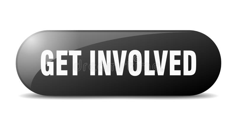 Get Involved Button. Sticker. Banner. Rounded Glass Sign Stock Vector ...