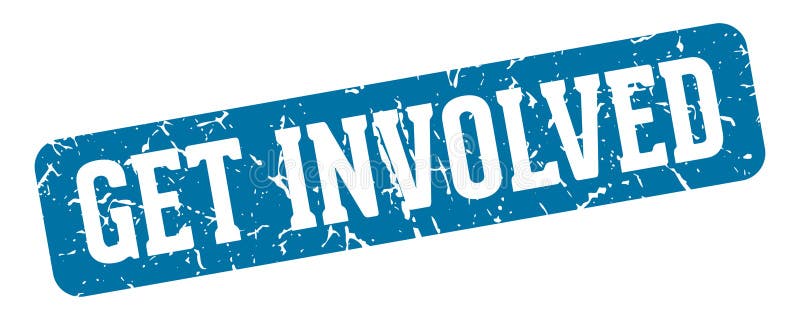 Get Involved Rectangular Sign. Get Involved Stamp Stock Vector ...