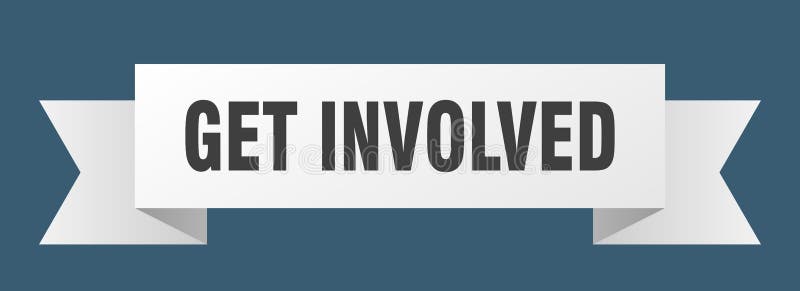Get Involved Ribbon. Get Involved Isolated Band Sign Stock Vector ...