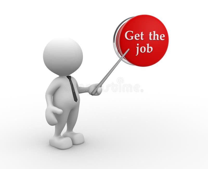 Get the job stock illustration. Illustration of concept - 46913716