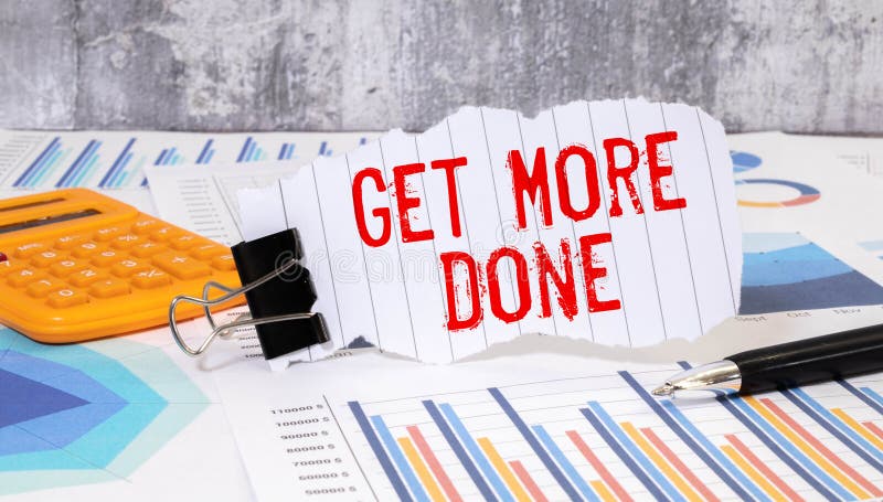 Get More Done Text Written on Notebook Page, Red Pencil on the Right ...