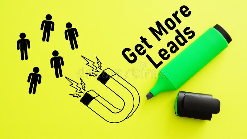 Get More Leads is Shown Using the Text Stock Image - Image of marketing ...
