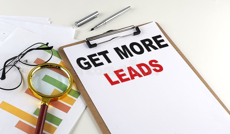 GET MORE LEADS Text on Clipboard with Chart on White Background ... GET MORE LEADS Text on Clipboard with Chart on White Background ...