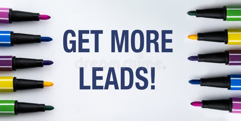 Get More Leads Text on White Desk with Multi Colored Markers. Stock ...