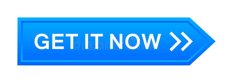 Get it now button stock vector. Illustration of detail - 190057183