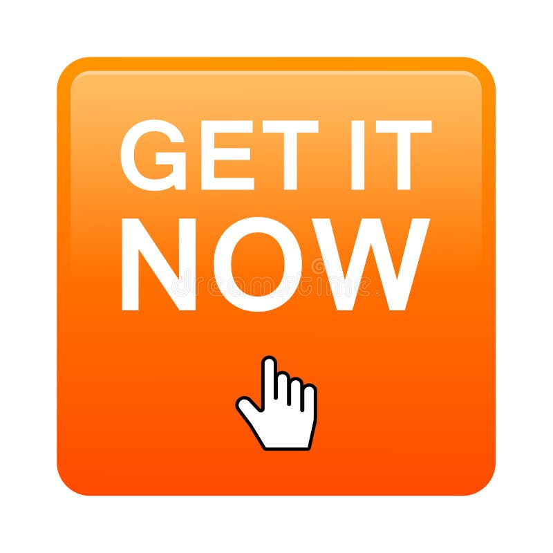 Get it now button stock vector. Illustration of blog - 190057925