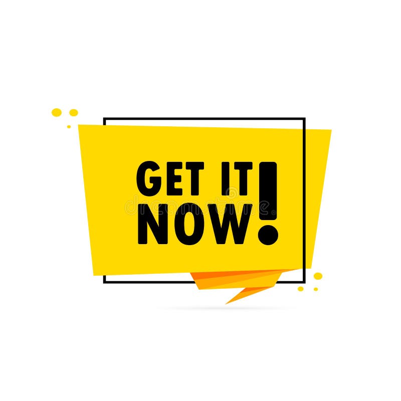 Get it Now. Origami Style Speech Bubble Banner. Sticker Design Template ...