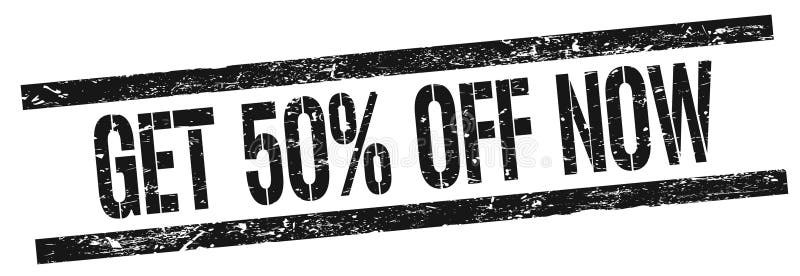 GET 50 OFF NOW Text on Black Grungy Rectangle Stamp Stock Illustration ... GET 50 OFF NOW Text on Black Grungy Rectangle Stamp Stock Illustration ...
