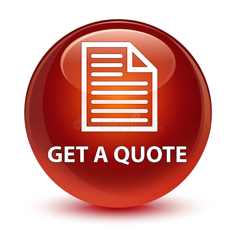 Get a Quote (page Icon) Glassy Brown Round Button Stock Illustration ...