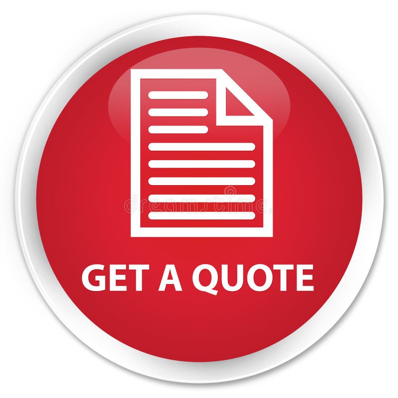 Get a Quote (page Icon) Premium Red Round Button Stock Illustration ...