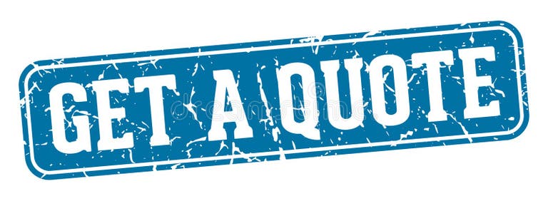 Get a Quote Rectangular Sign. Get a Quote Stamp Stock Vector ...