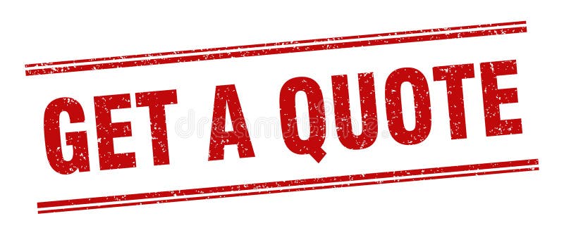 Get a Quote Stamp. Get a Quote Square Grunge Sign Stock Vector ...
