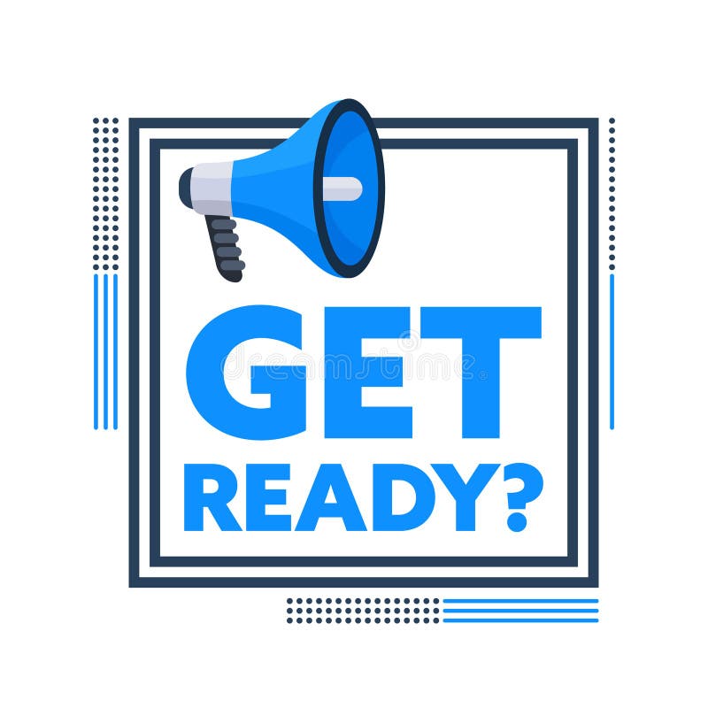 Get Ready Announcement with Megaphone Making a Communication Marketing ...