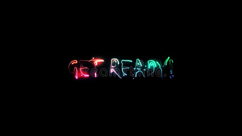 Get Ready Glow Colorful Neon Laser Text Effect Animation Stock Video ... Get Ready Glow Colorful Neon Laser Text Effect Animation Stock Video ...