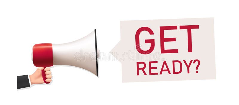 Get Ready Sign. Megaphone Banner. Advertising Sign with Megaphone Stock ...