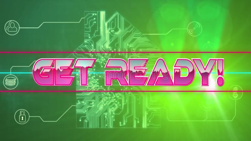 Get Ready Text on Neon Banner Against Microprocessor Connections ...