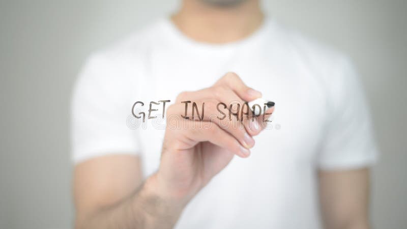 Get in Shape, Man Writing on Transparent Screen Stock Image - Image of ...