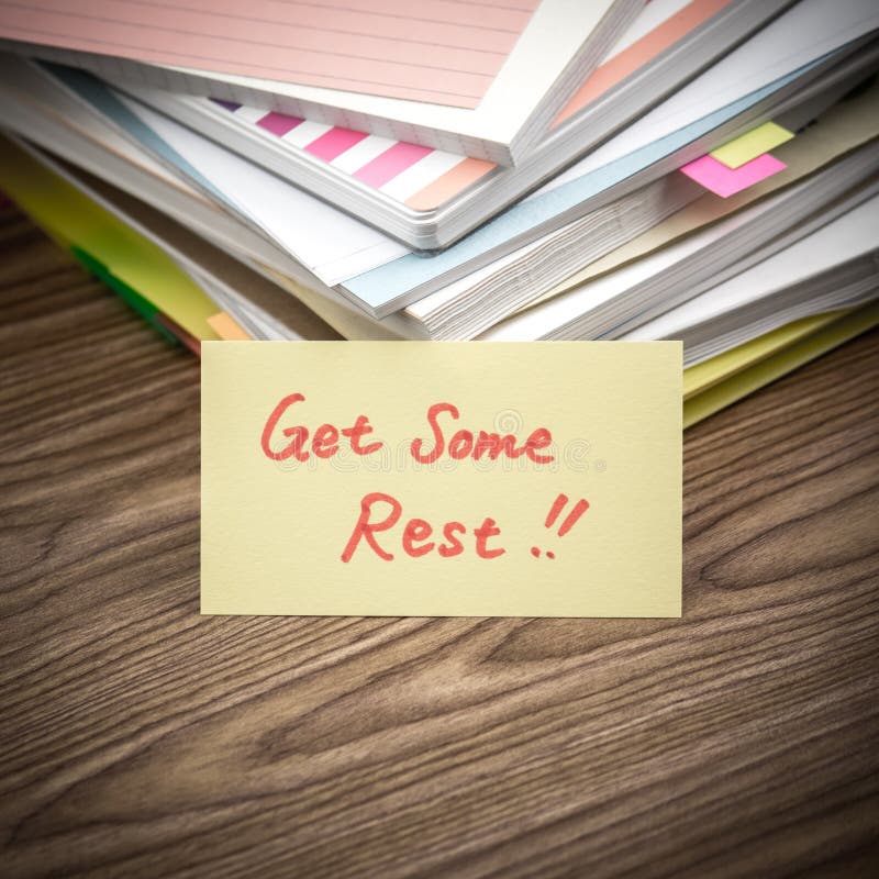 Get Some Rest; the Pile of Business Documents on the Desk Stock Photo ...