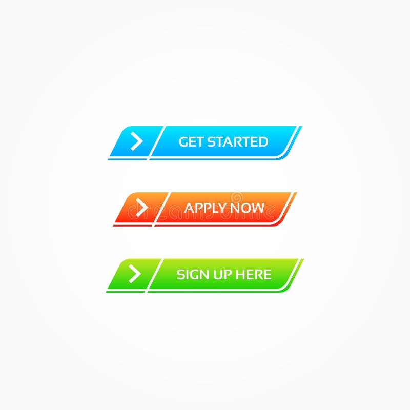 Get Started, Apply Now & Sign Up Here Buttons Stock Vector ...