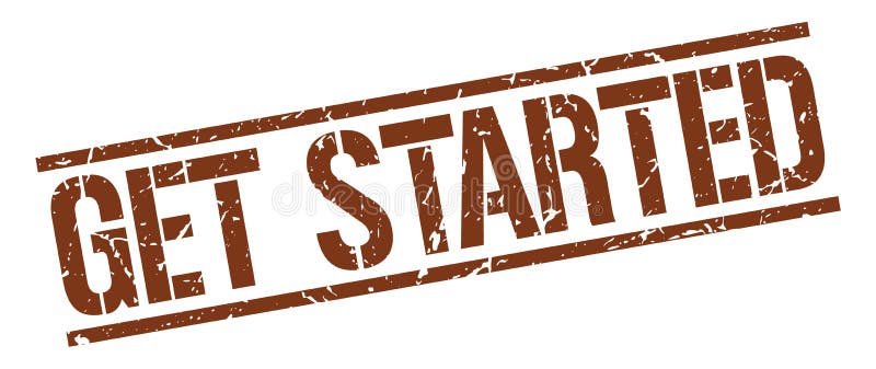 Get Started Brown Grunge Square Rubber Stamp Stock Vector ...