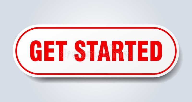 Get started sticker. stock vector. Illustration of design - 153901168