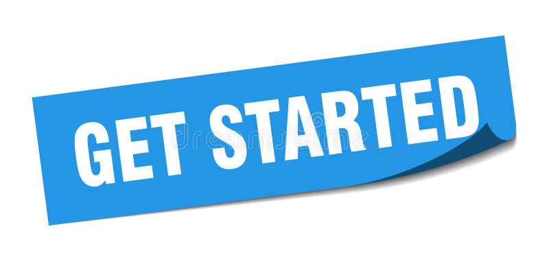 Get started sticker. stock vector. Illustration of design - 153901168