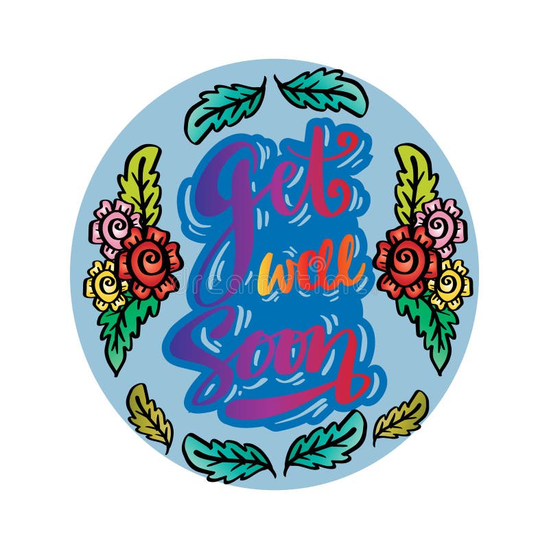 Get Well Soon Hand Lettering. Stock Vector - Illustration of hand ...