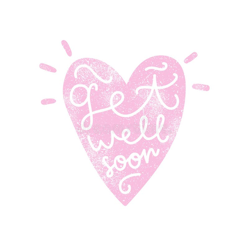 Get Well Soon. Heart Silhouette with Calligraphy Stock Vector ...