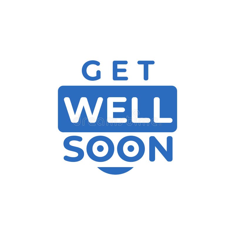 Get Well Soon Typography in Blue Color Stock Vector - Illustration of ...