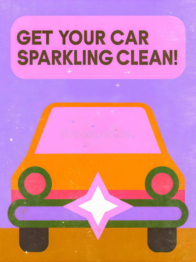 Get Your Car Sparkling Clean Advertisement Poster Stock Illustration ...